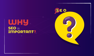 WHY SEO IS IMPORTANT?
